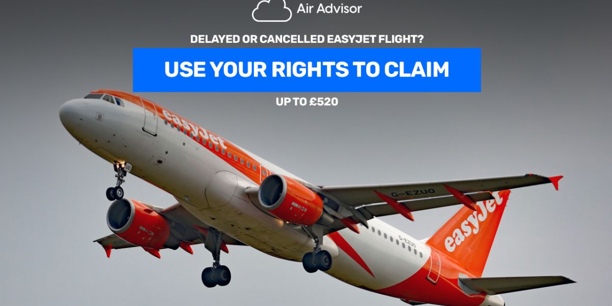 EasyJet Compensation Guide for Flight Cancellations and Delays