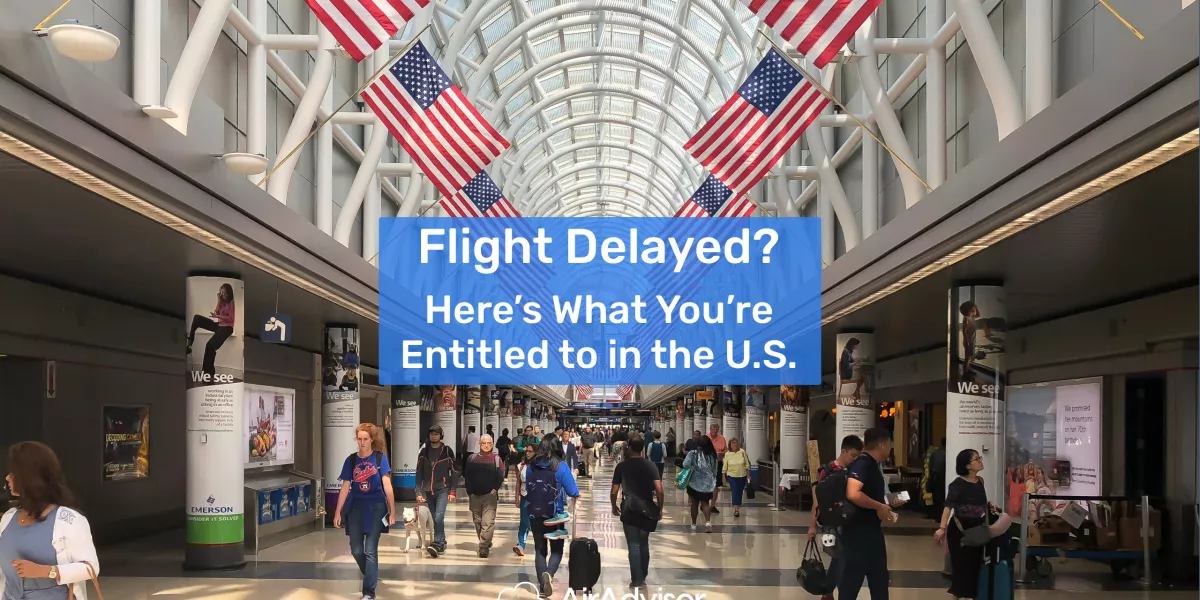 Flight Delay Compensation: U.S. Rights & Airline Responsibilities