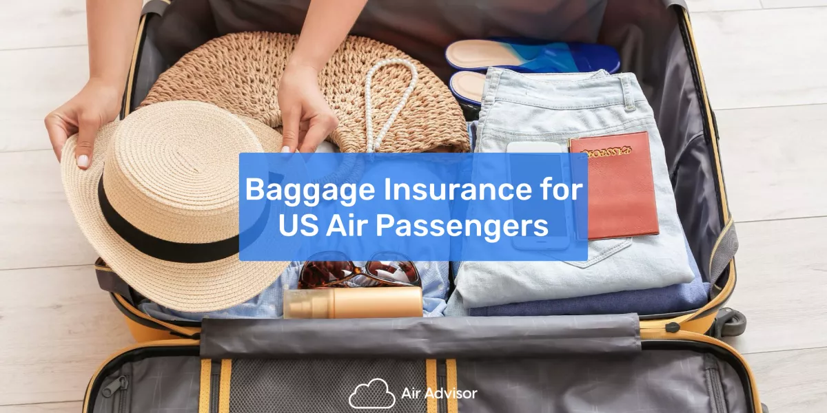 Baggage Insurance for US Air Passengers - AirAdvisor